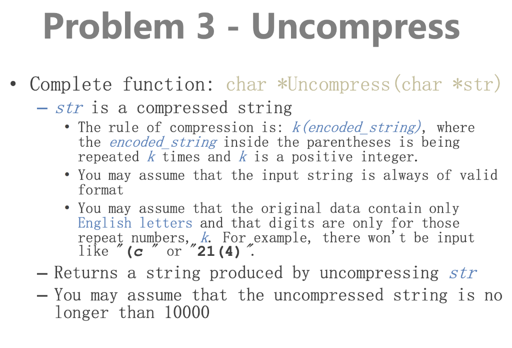 Solved Problem 3 - Uncompress O . . Complete function: char | Chegg.com