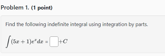 Solved Find the following indefinite integral using | Chegg.com