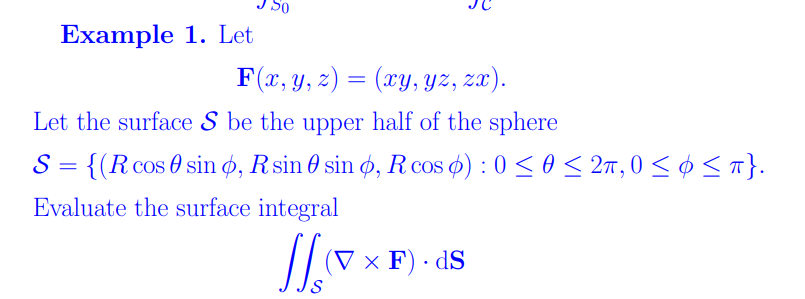 Solved Example 1. Let F(x,y,z)=(xy,yz,zx). Let the surface S | Chegg.com