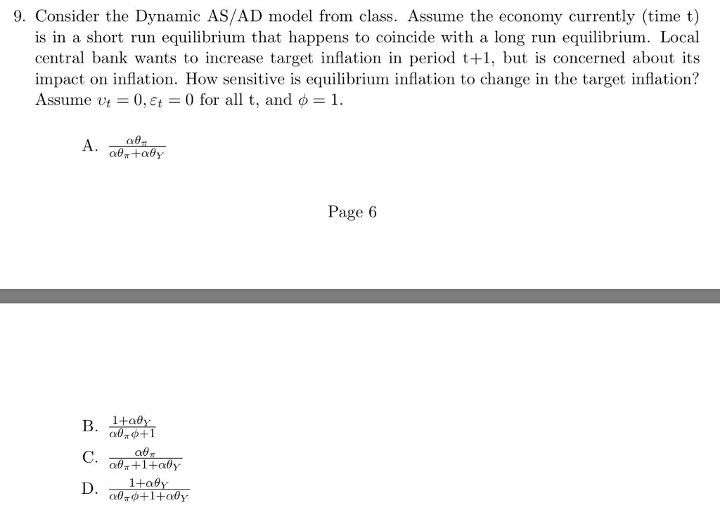 9. Consider the Dynamic AS/AD model from class. | Chegg.com