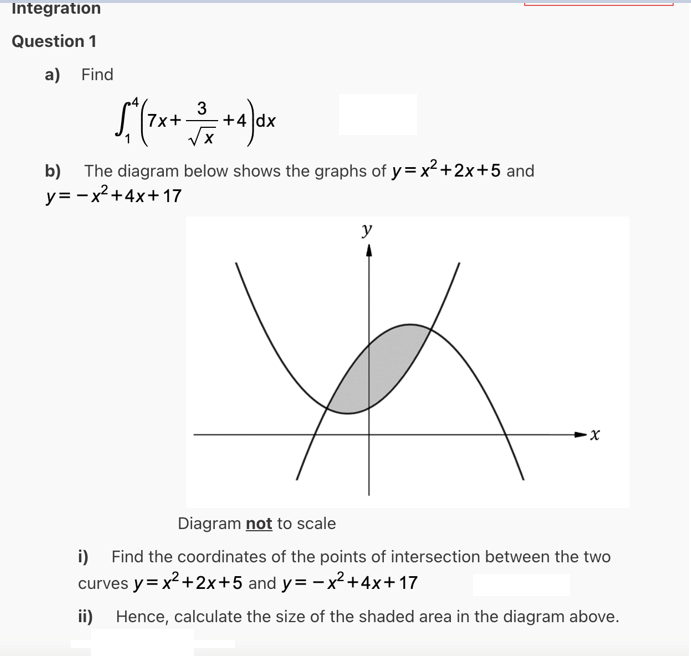 Solved Integration Question 1 a) Find 3 +4 dx b) The diagram | Chegg.com