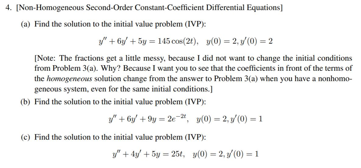 Solved 4. [Non-Homogeneous Second-Order Constant-Coefficient | Chegg.com