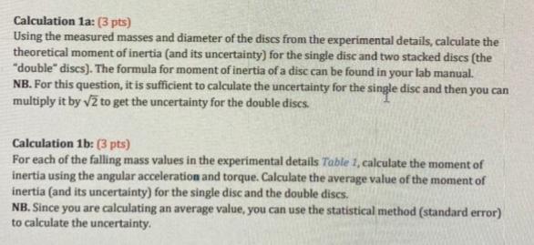Rotational dynamics Experiment details 1) Mass and | Chegg.com
