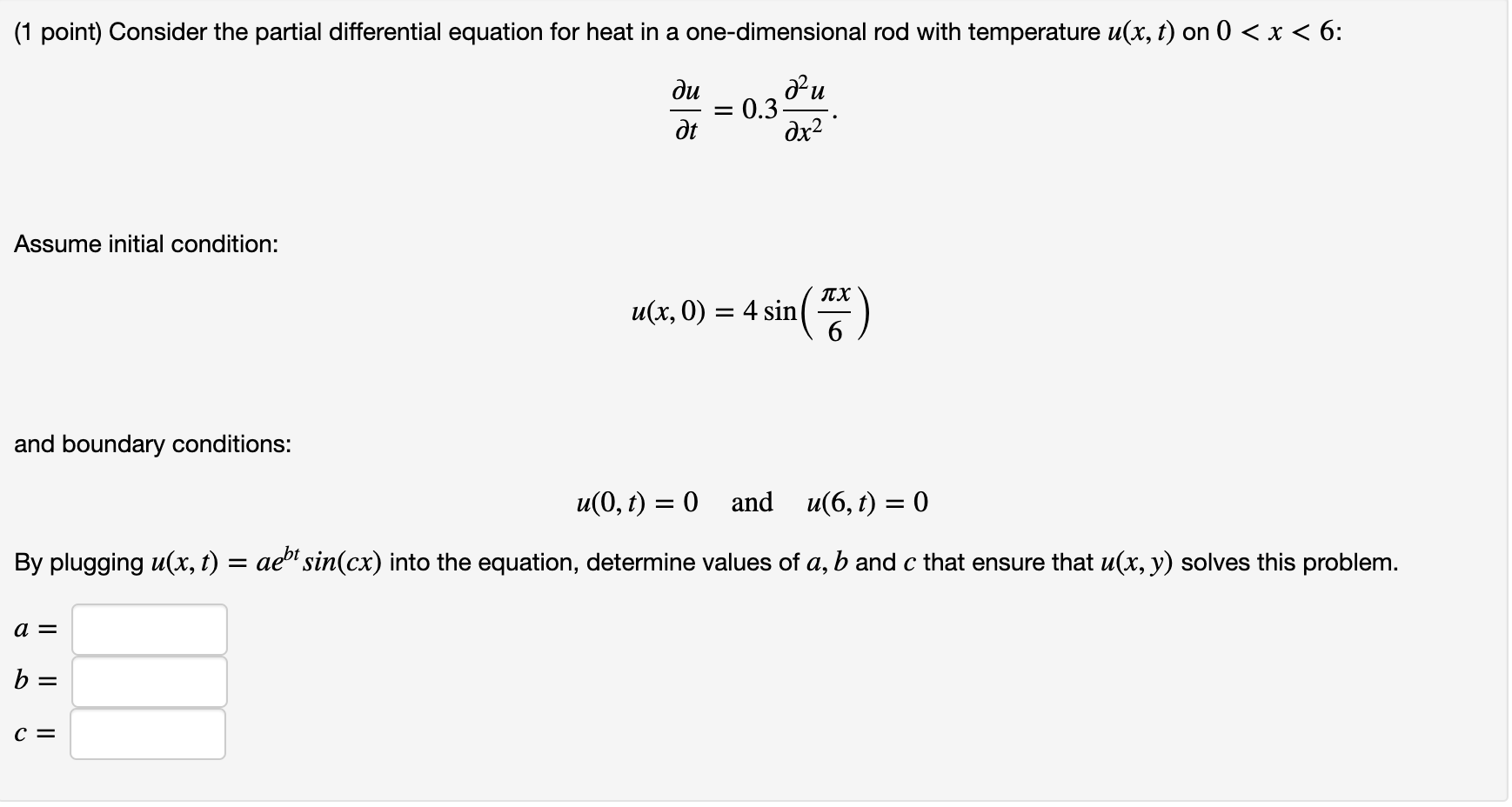 Solved (1 point) Consider the partial differential equation | Chegg.com