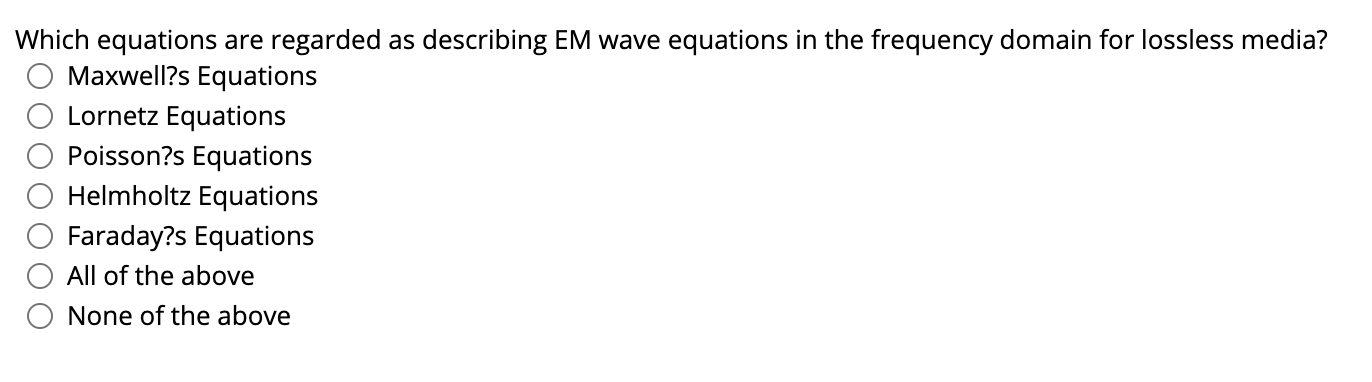 Solved A lossless TEM wave propagating in a liquid has f = | Chegg.com