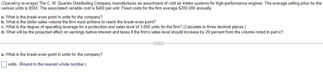 Solved (Operating leverage) The C. M. Quarles Distributing | Chegg.com