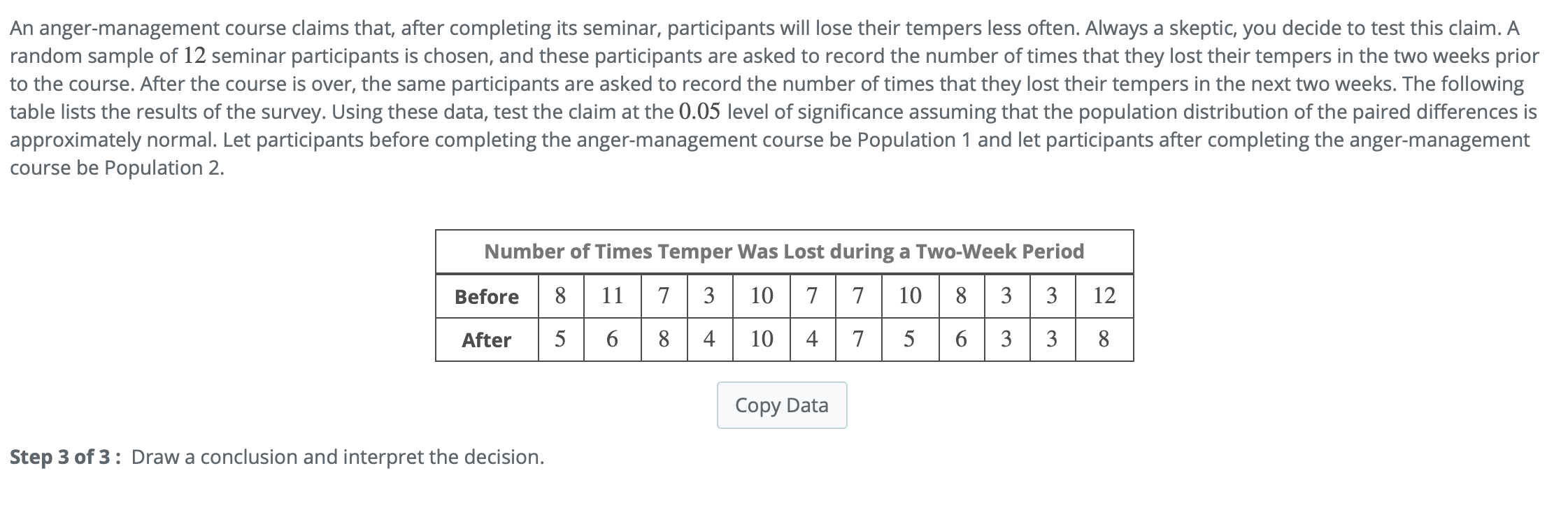 Solved An anger-management course claims that, after | Chegg.com