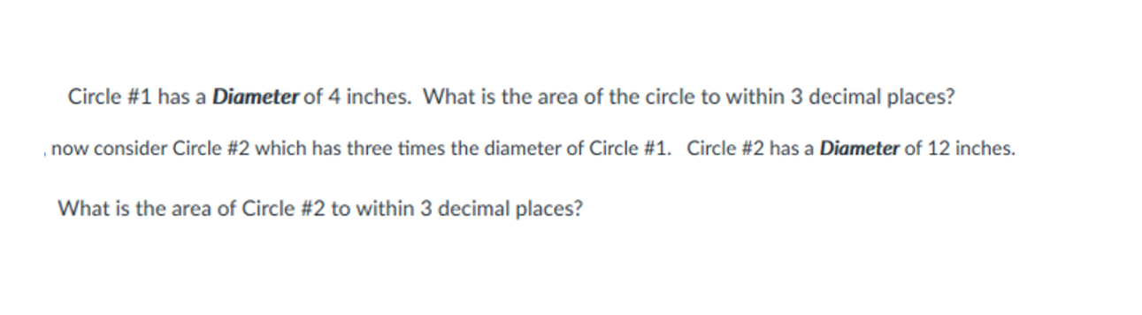 Solved Circle #1 has a Diameter of 4 inches. What is the | Chegg.com