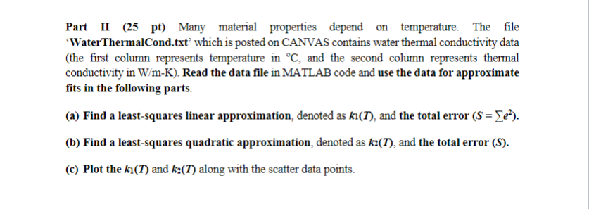 Solved Part II (25 ﻿pt) ﻿Many material properties depend on | Chegg.com