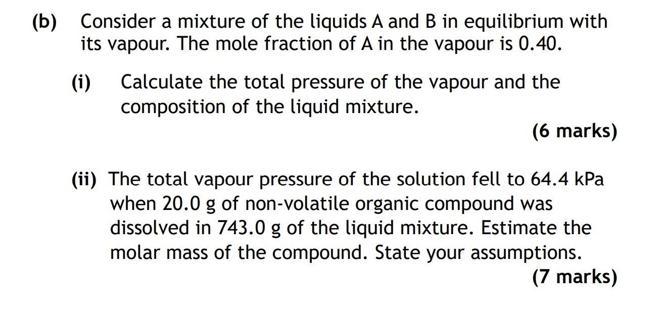 Solved Two pure liquids, A and B, and their mixtures were | Chegg.com