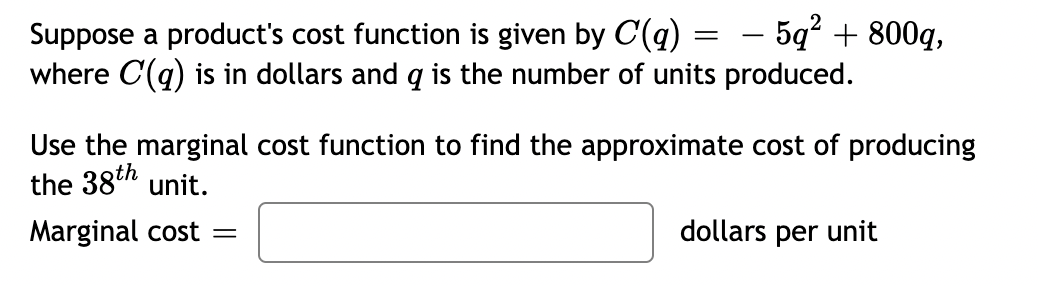 Solved Suppose a product's cost function is given by | Chegg.com