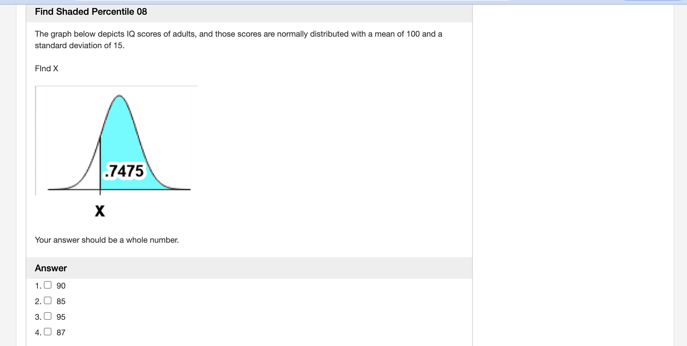 Solved Find Shaded Percentile 08The graph below depicts IQ | Chegg.com