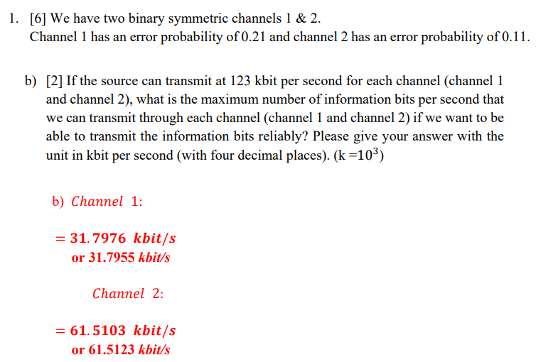 Solved [6] We have two binary symmetric channels 1 & 2. | Chegg.com