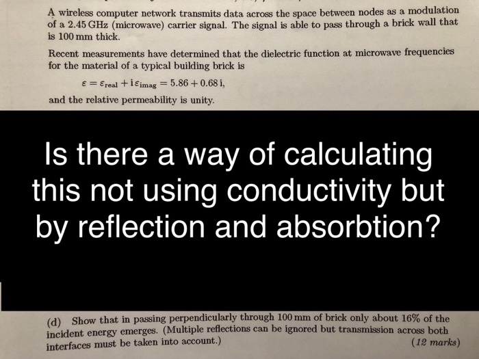 Solved A wireless computer network transmits data across the | Chegg.com