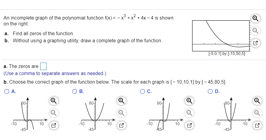 Solved An incomplete graph of the polynomial function f(x) = | Chegg.com