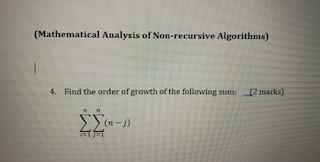 Solved (Mathematical Analysis of Non-recursive Algorithms) | Chegg.com