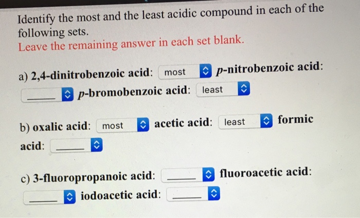 Solved Identify the most and the least acidic compound in | Chegg.com