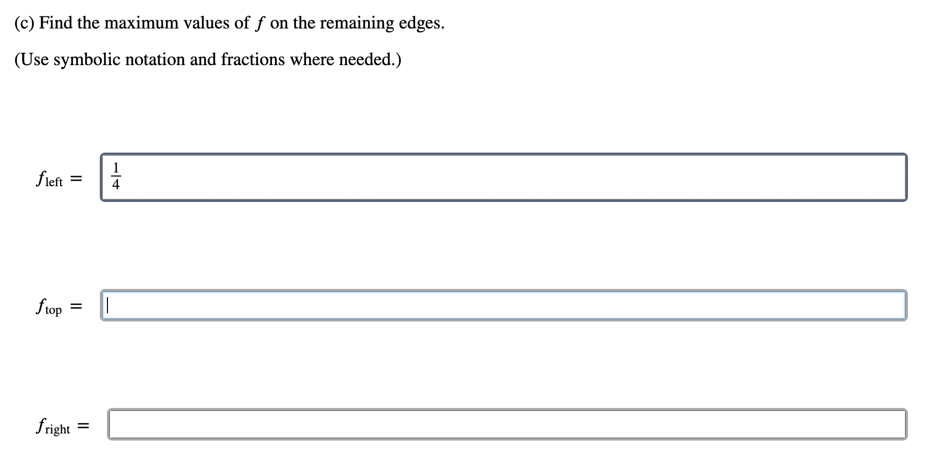 [Solved]: Find the maximum of f(x,y)=x+yx2y2xy on the squar