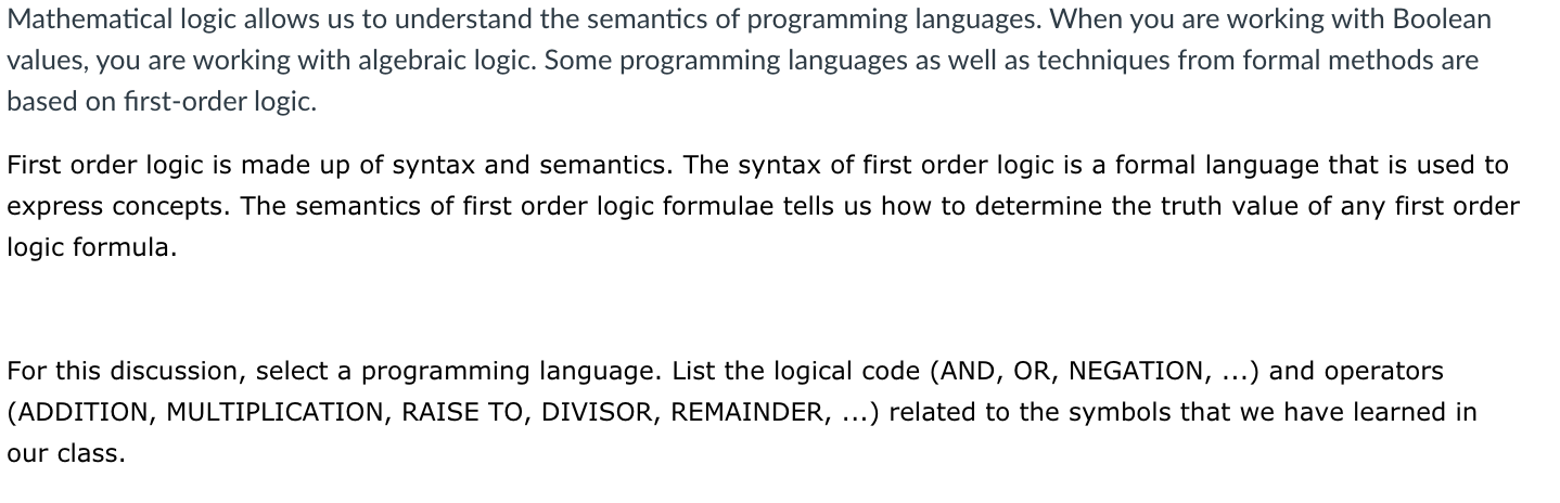 Solved Mathematical logic allows us to understand the | Chegg.com