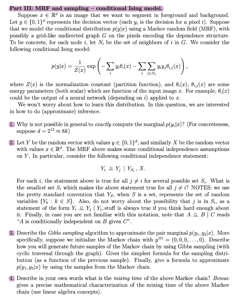 Solved Part III: MRF and sampling – conditional Ising model. | Chegg.com