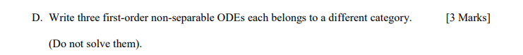 Solved D. Write three first-order non-separable ODEs each | Chegg.com