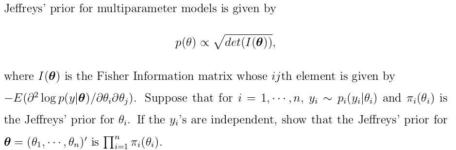 Solved Jeffreys' prior for multiparameter models is given by | Chegg.com