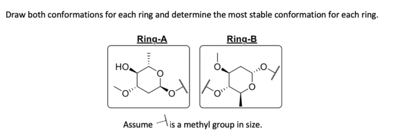 Solved Draw both conformations for each ring and determine | Chegg.com