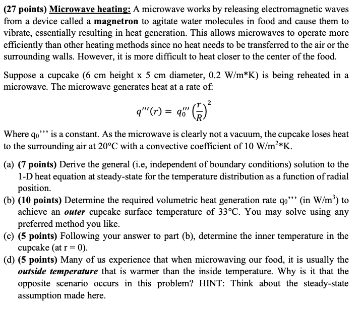 Solved (27 points) Microwave heating: A microwave works by | Chegg.com