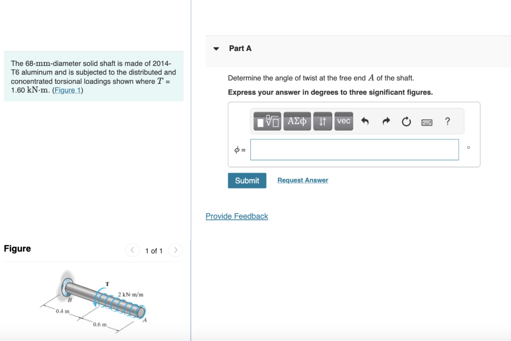 Solved The 68 Mm Diameter Solid Shaft Is Made Of 2014t6