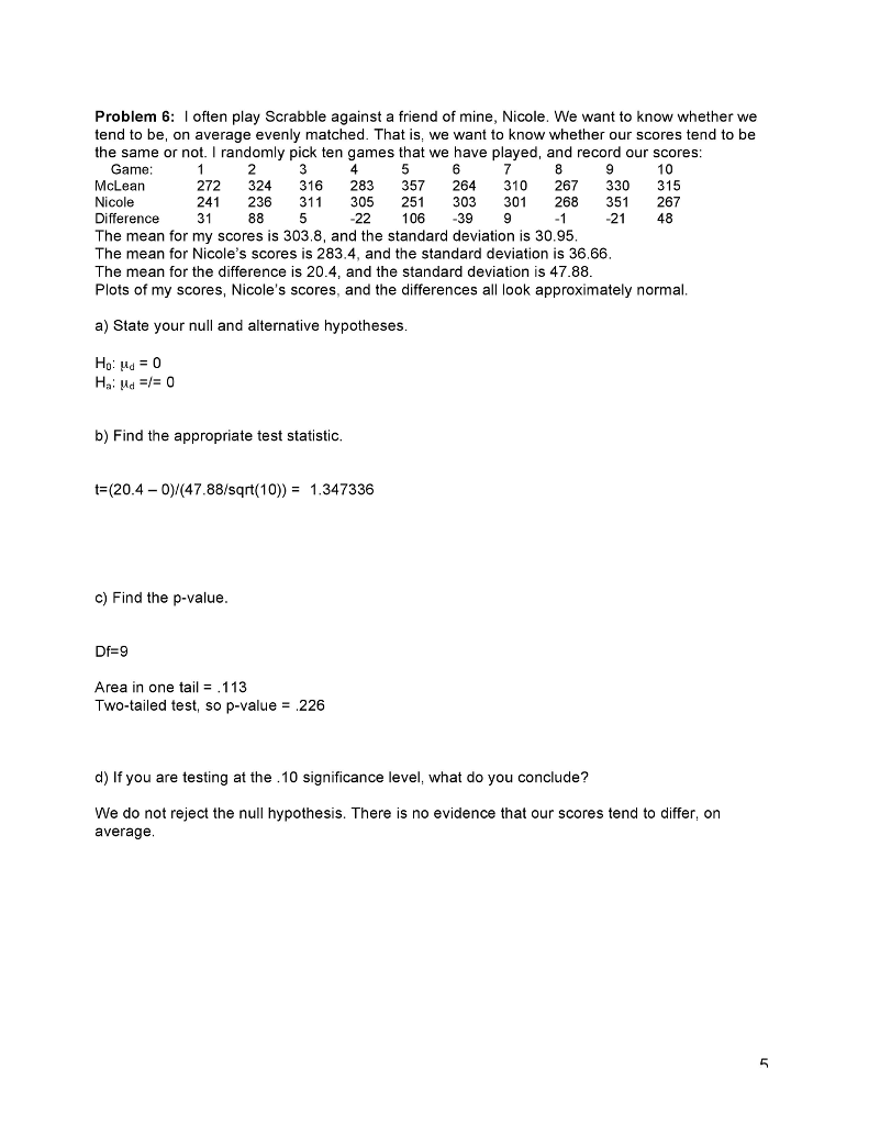 Solved Problem 6: I often play Scrabble against a friend of | Chegg.com