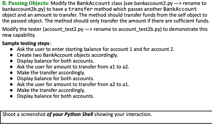 Solved B. Passing Objects: Modify the BankAccount class (see | Chegg.com