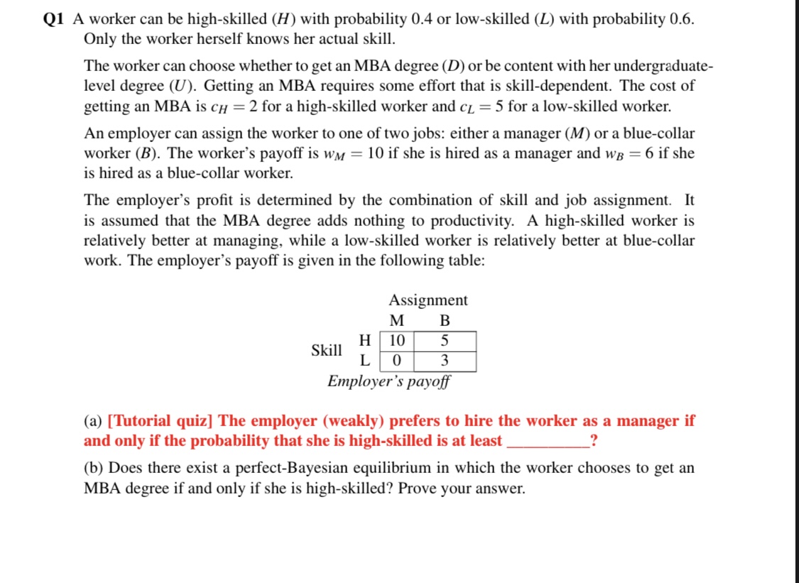 Solved 21 A worker can be high-skilled (H) with probability | Chegg.com