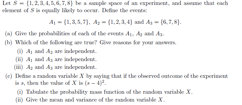 Solved Let S = {1, 2, 3, 4, 5, 6, 7, 8} be a sample space of | Chegg.com