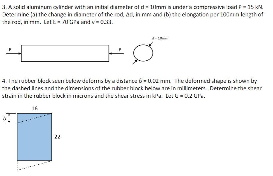 Solved 3. A solid aluminum cylinder with an initial diameter | Chegg.com