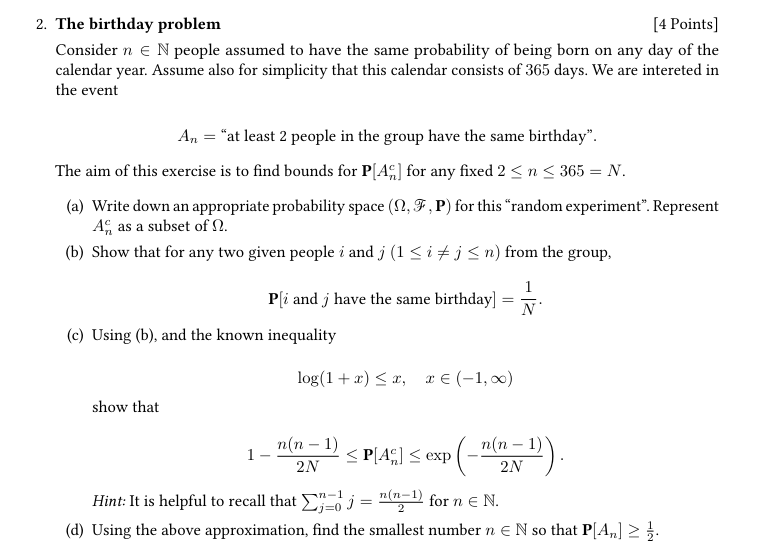 Solved 2. The birthday problem [4 Points) Consider n e N | Chegg.com