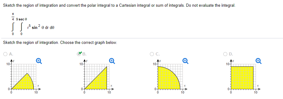 Sketch the region of integration and convert the | Chegg.com