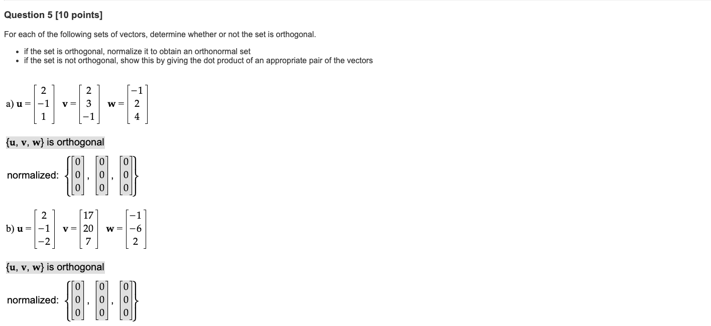 Solved Question 5 10 Points For Each Of The Following Sets Chegg