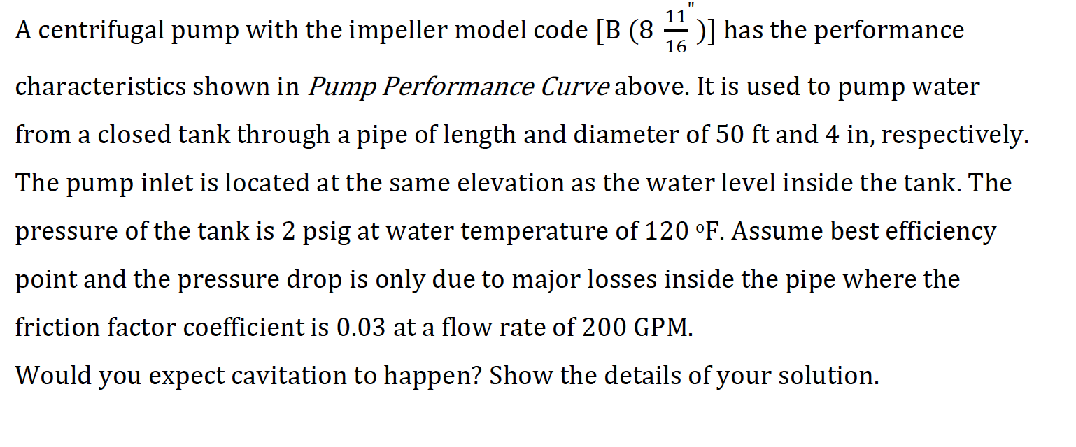 Solved A centrifugal pump with the impeller model code [B (8 | Chegg.com