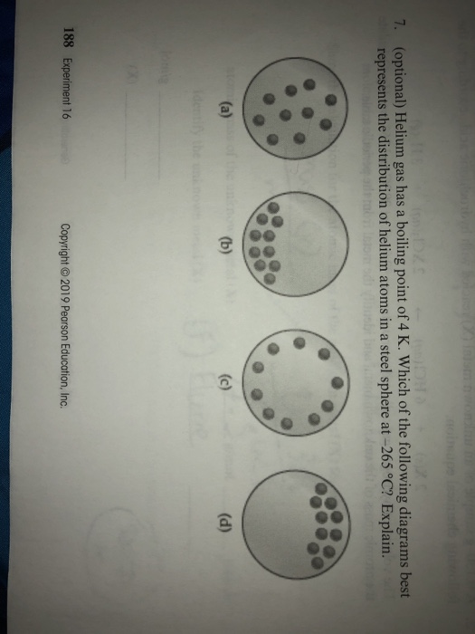 Solved (optional) Helium gas has a boiling point of 4 K. | Chegg.com