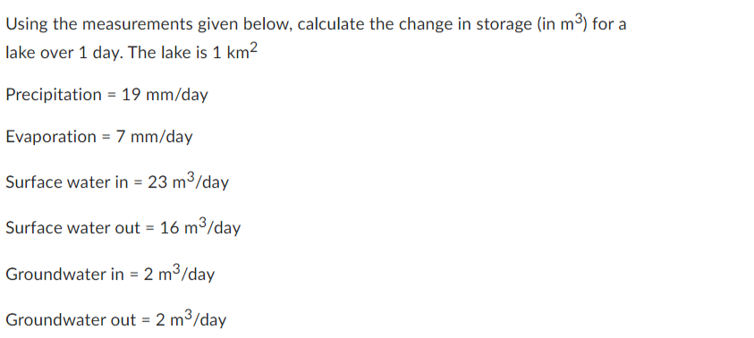 Solved m3 1km2Precipitation = 19mm? ﻿dayEvaporation =7mm? | Chegg.com
