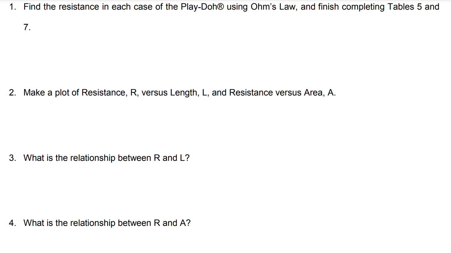 Solved Experiment 2: Resistance of Play-Doh® Table 4: | Chegg.com