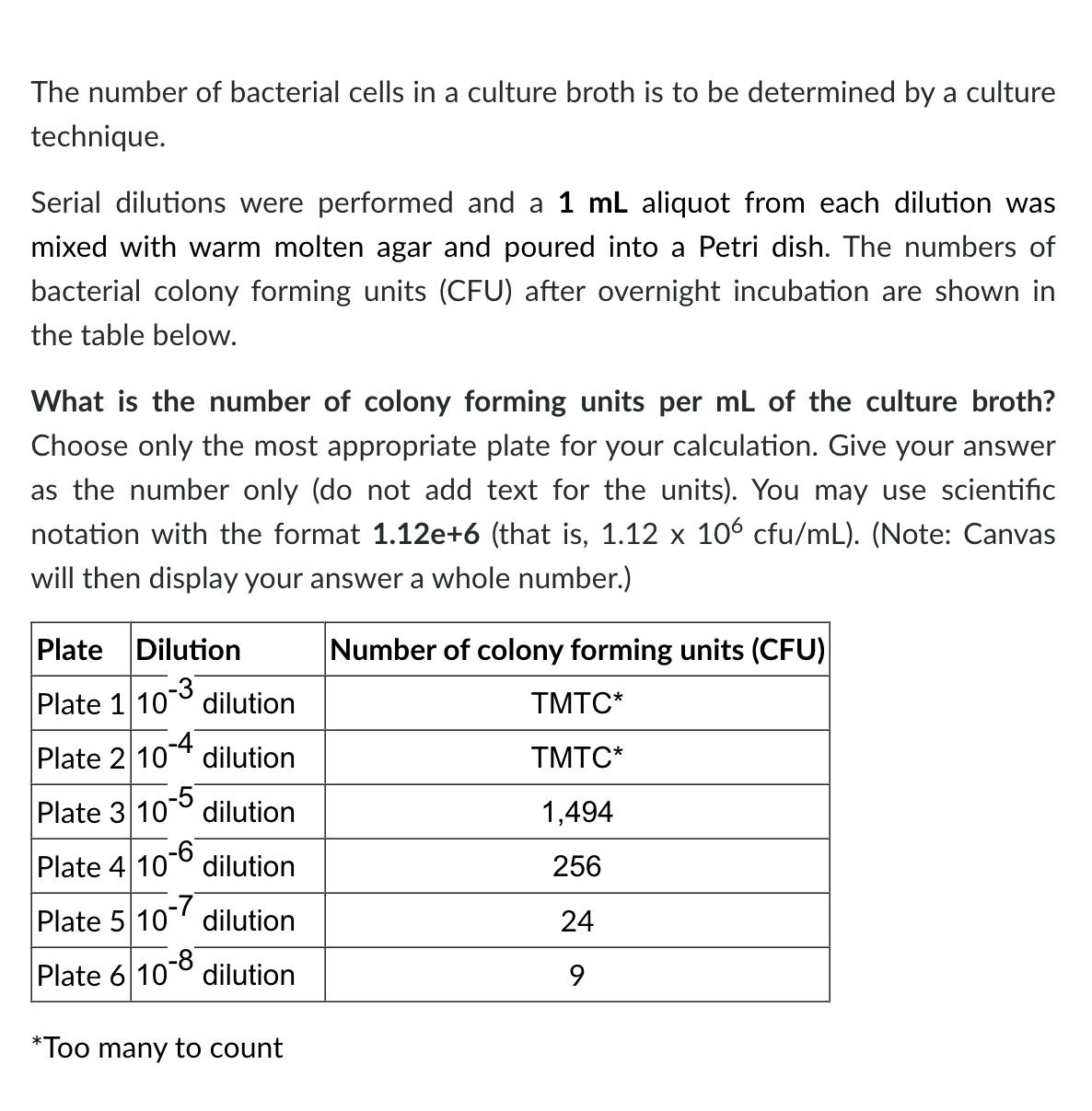 The number of bacterial cells in a culture broth is | Chegg.com