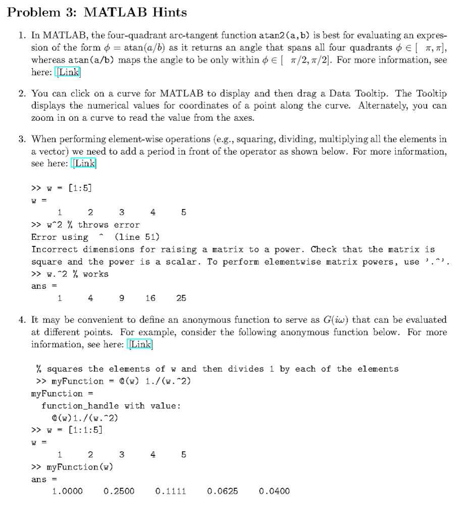 Problem 3: MATLAB Hints 1. In MATLAB, the | Chegg.com Problem 3: MATLAB Hints 1. In MATLAB, the | Chegg.com