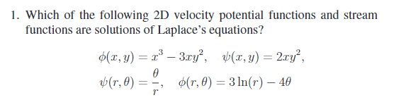 Solved 1. Which of the following 2D velocity potential | Chegg.com