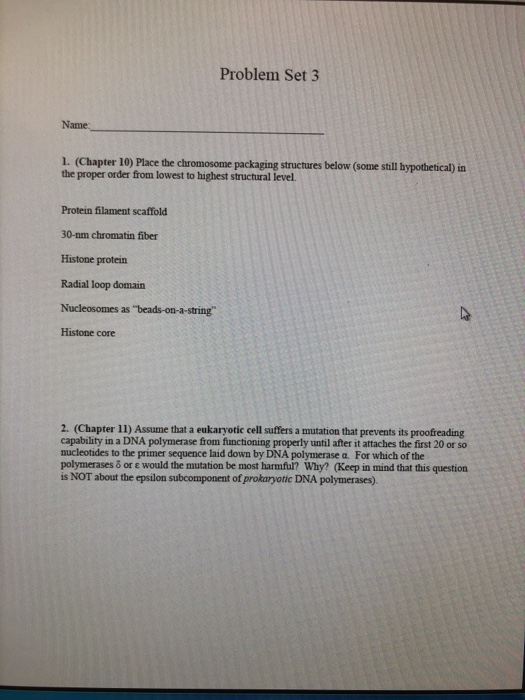 Solved Problem Set 3 Name: 1. (Chapter 10) Place the | Chegg.com