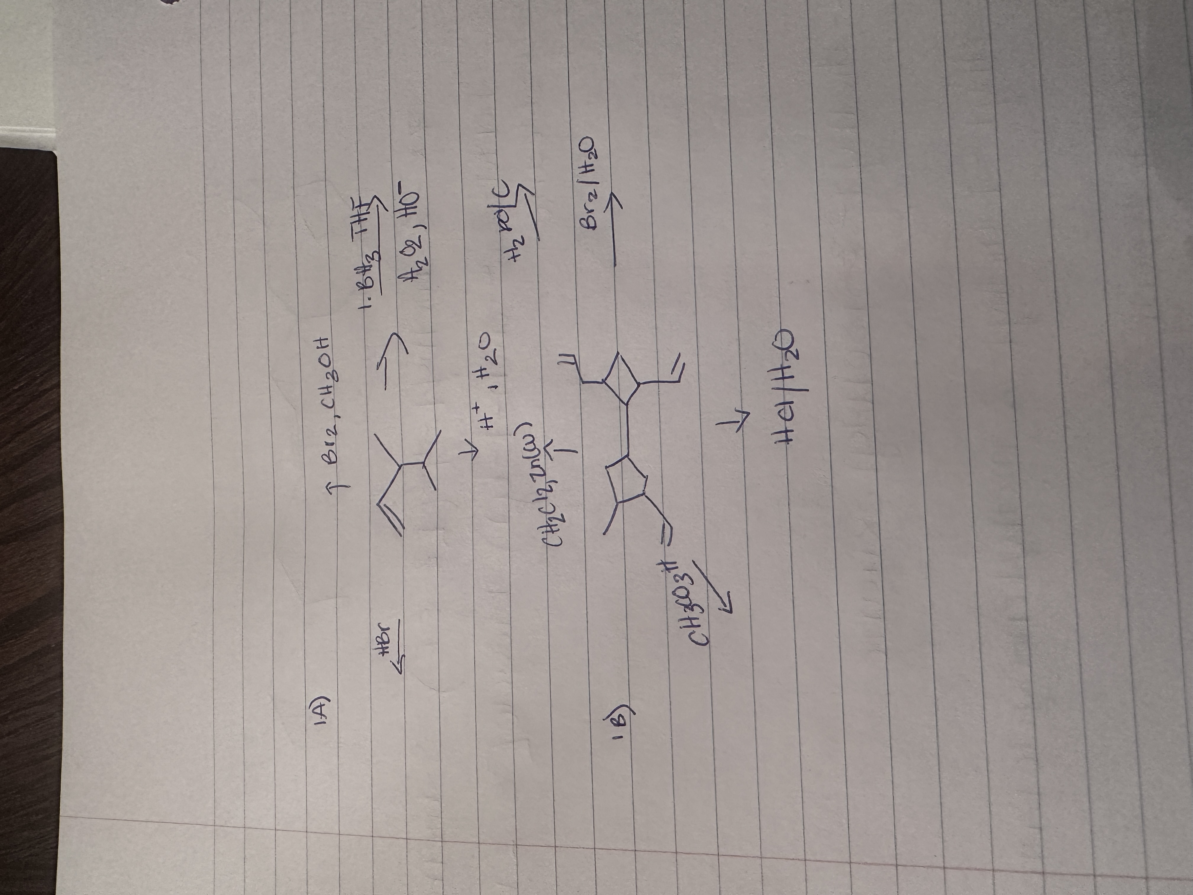 1A) ↑Br2,CH3OH HBr →A2O2,HO−1.BH3THF H+H2O 1B) | Chegg.com
