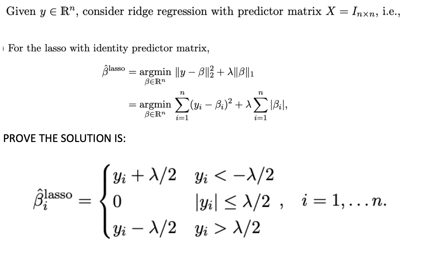 Solved Given y E R”, consider ridge regression with | Chegg.com