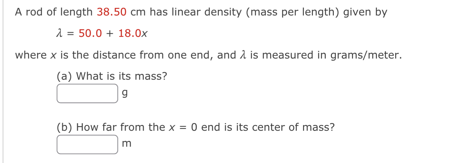 Solved A rod of length 38.50 cm has linear density (mass per | Chegg.com