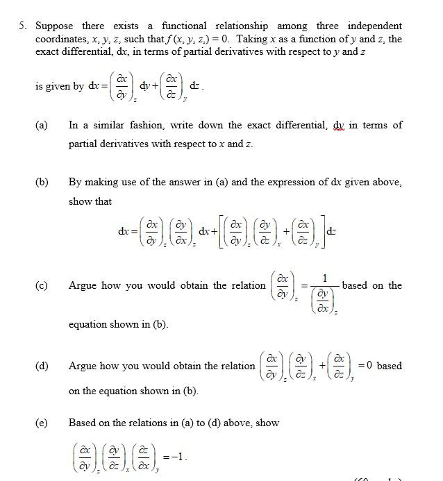Solved 5. Suppose there exists a functional relationship | Chegg.com