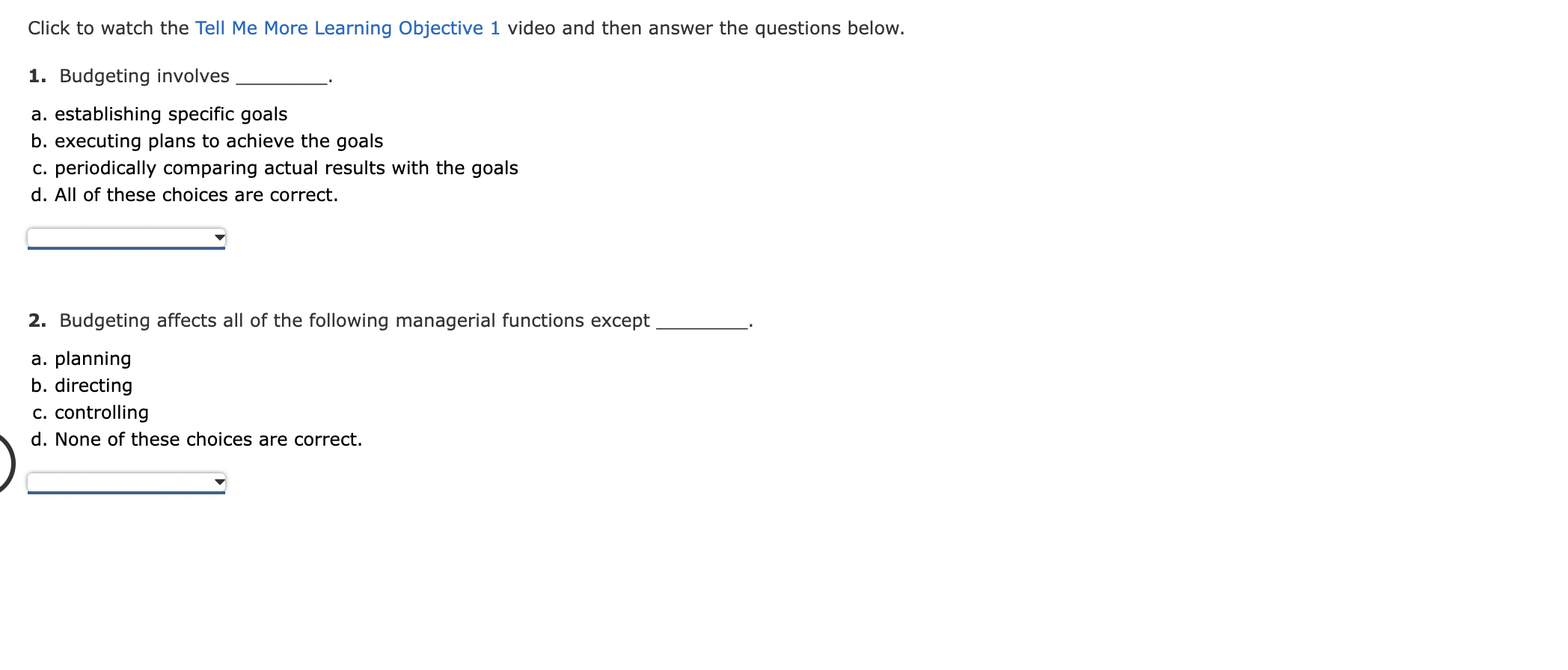 Solved Click to watch the Tell Me More Learning Objective 1 | Chegg.com